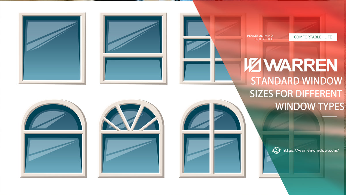 Standard Window Sizes for Different Window Types – Warren Windows and Doors