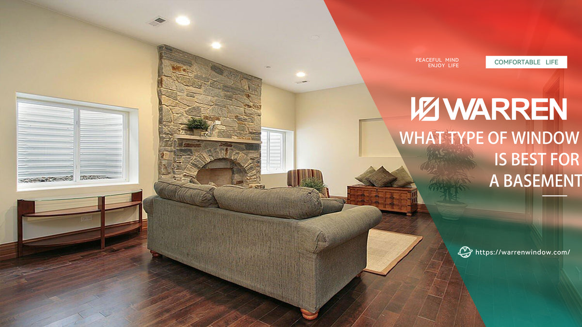 What Type of Window is Best for a Basement? – Warren Windows and Doors