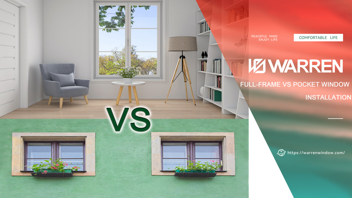 Full-Frame vs Pocket Window Installation – Warren Windows and Doors